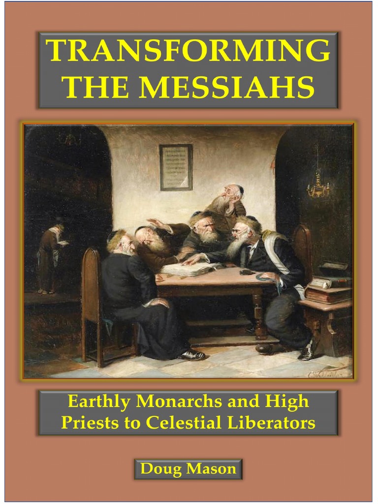 Transforming The Messiahs | PDF | Messiah | Jesus
