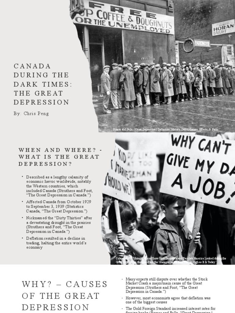 Canada During The Dark Times: The Great Depression: By: Chris Peng ...