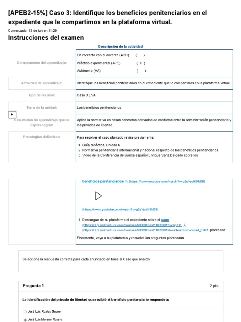 Examen - (APEB2-15%) Caso 3 - Identifique Los Beneficios Penitenciarios en El Expediente Que Le ...