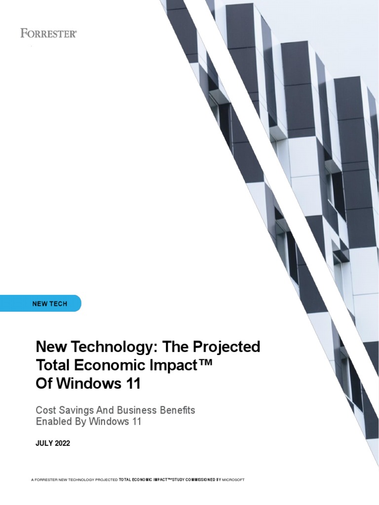 Forrester New Technology Total Economic Impact of Windows 11 Enterprise ...