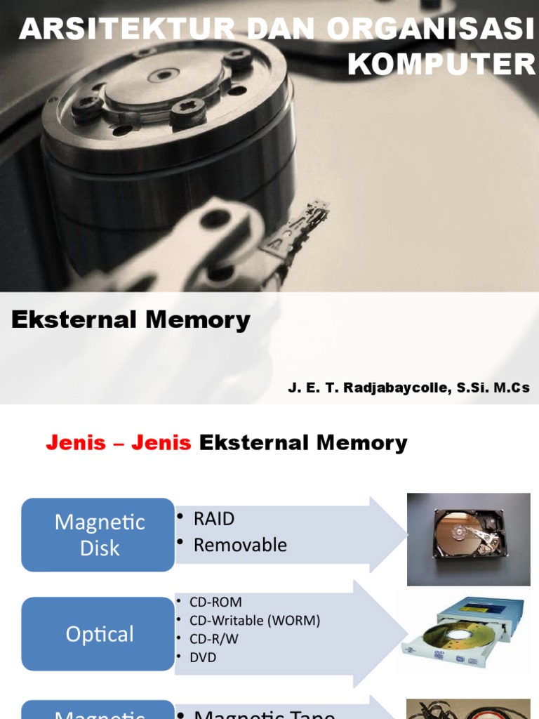 Arsitektur & Organisasi Komputer Eksternal Memory | PDF