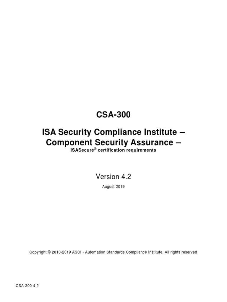CSA 300 ISASecure Cert Req (v4 - 2) | PDF | Vulnerability (Computing) | Damages