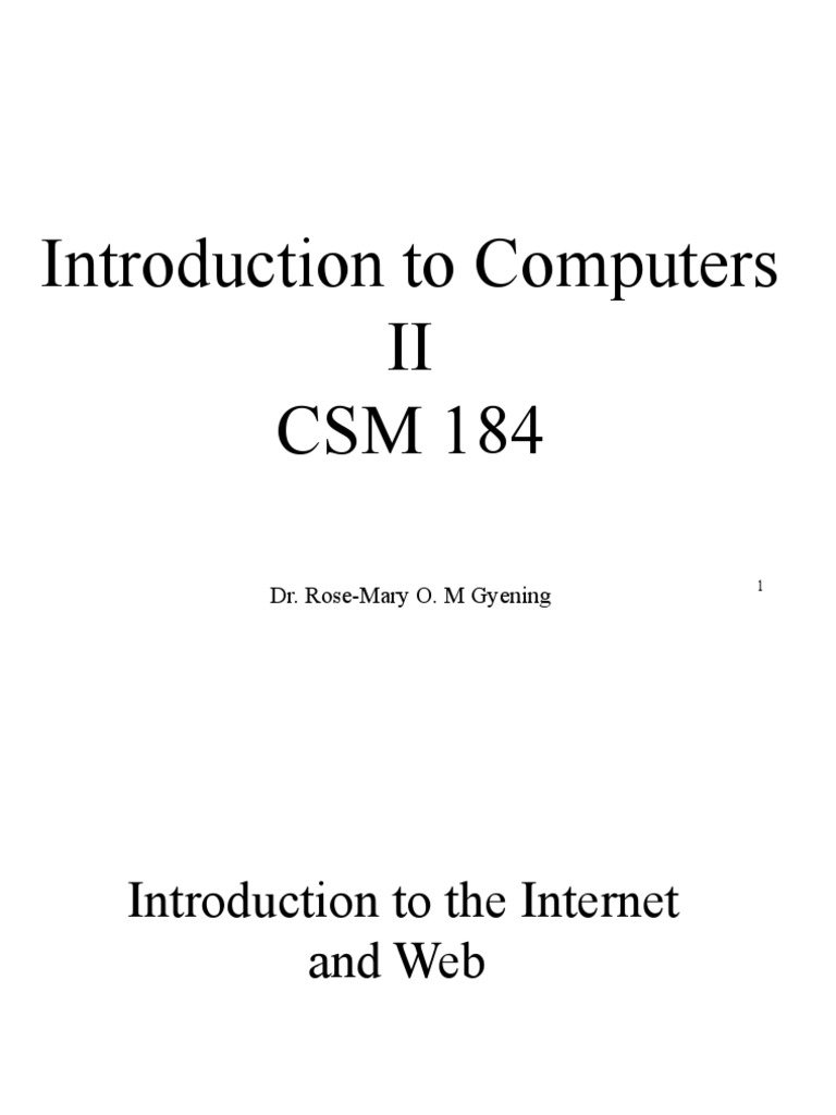 Lecture 1 Introduction To The Internet and Terminologies - Module 2 | Download Free PDF | World ...