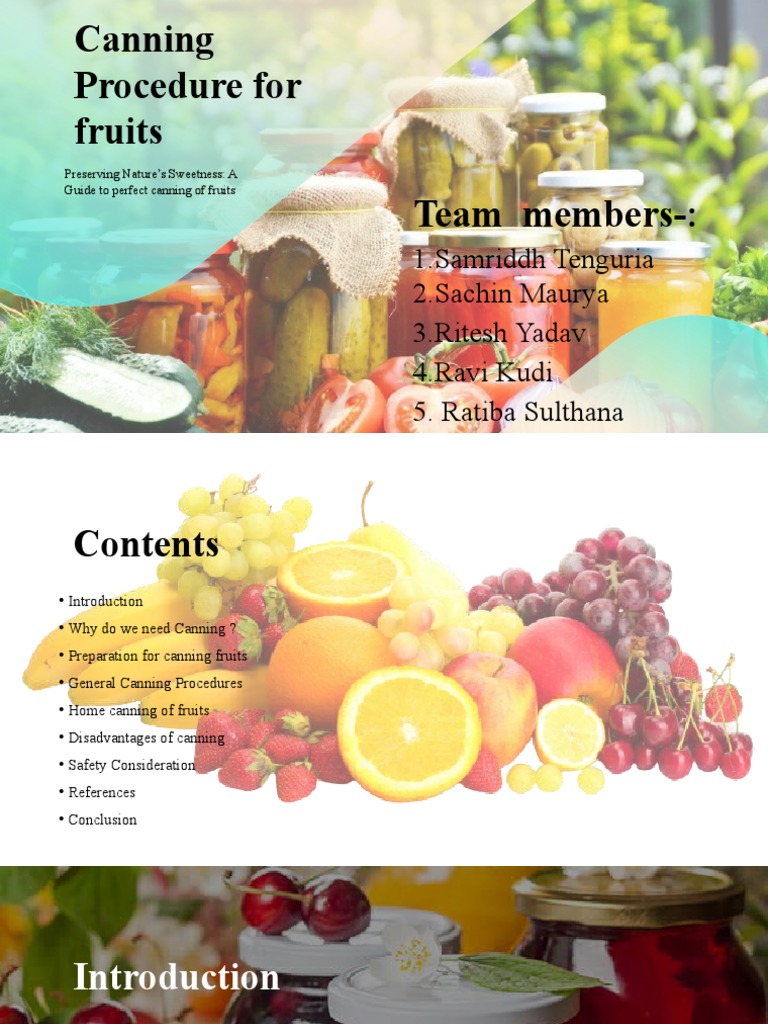 Canning Procedure For Fruits Team Members | PDF | Canning | Nutrition