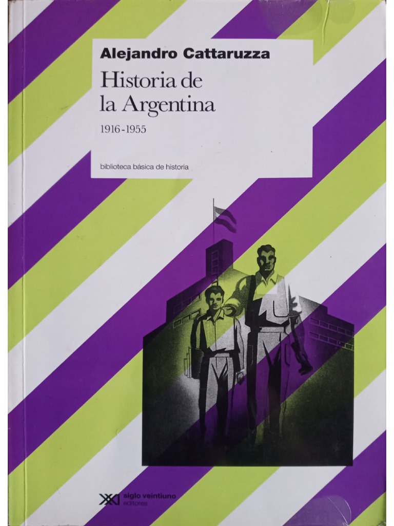 Cattaruzza, A - Historia de La Argentina - Cap 5 | PDF