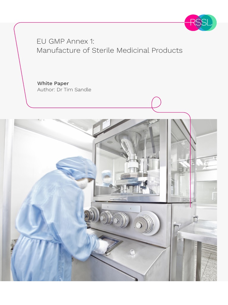 EU GMP Annex 1Manufacturing Sterile Medicine Products | PDF ...