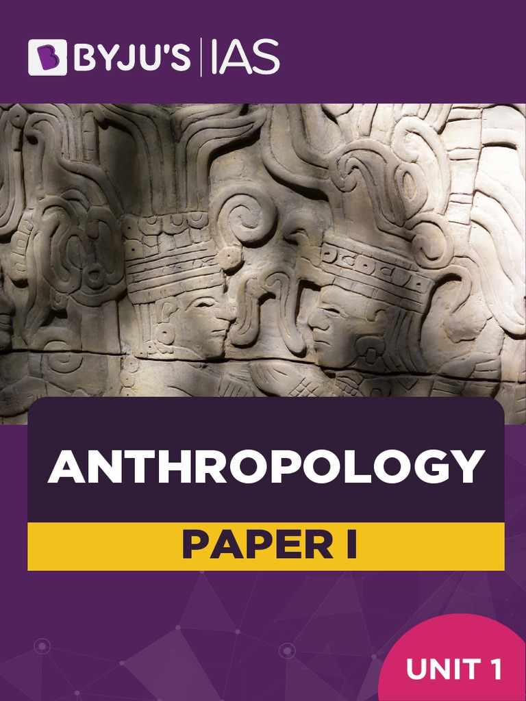 Antropology Paper 1 Byju's | Download Free PDF | Anthropology | Sociology