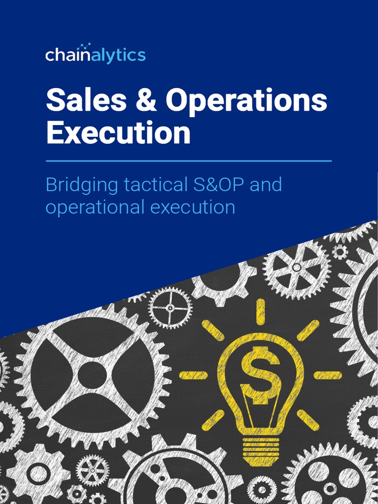 Chainalytics Sales Operations Execution SOE Guide Web | PDF | Supply Chain | Analytics