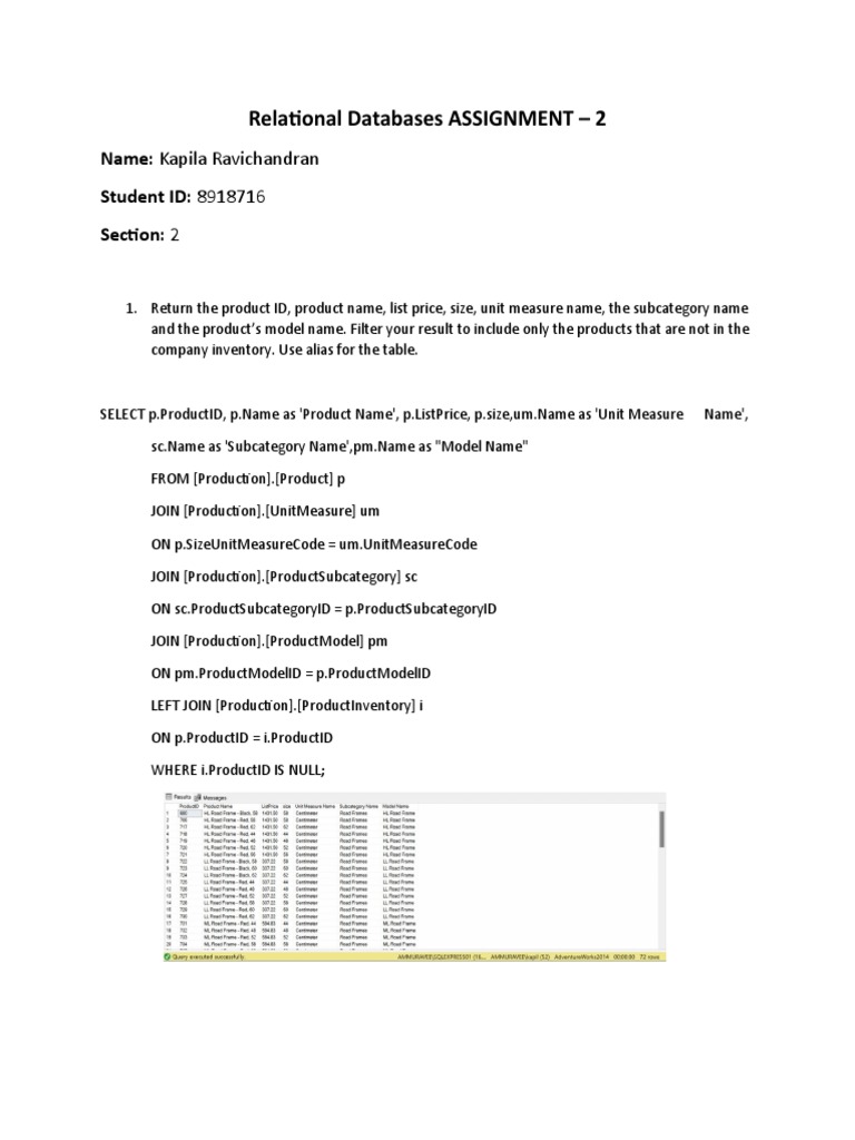 Relational Databases ASSIGNMENT - 2: Name: Kapila Ravichandran Student ID: 8918716 Section: 2 | PDF