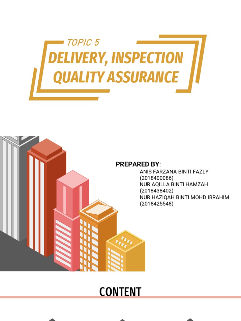 Topic 5 Delivery, Inspection, Quality Assurance (7B1) | PDF | Quality ...