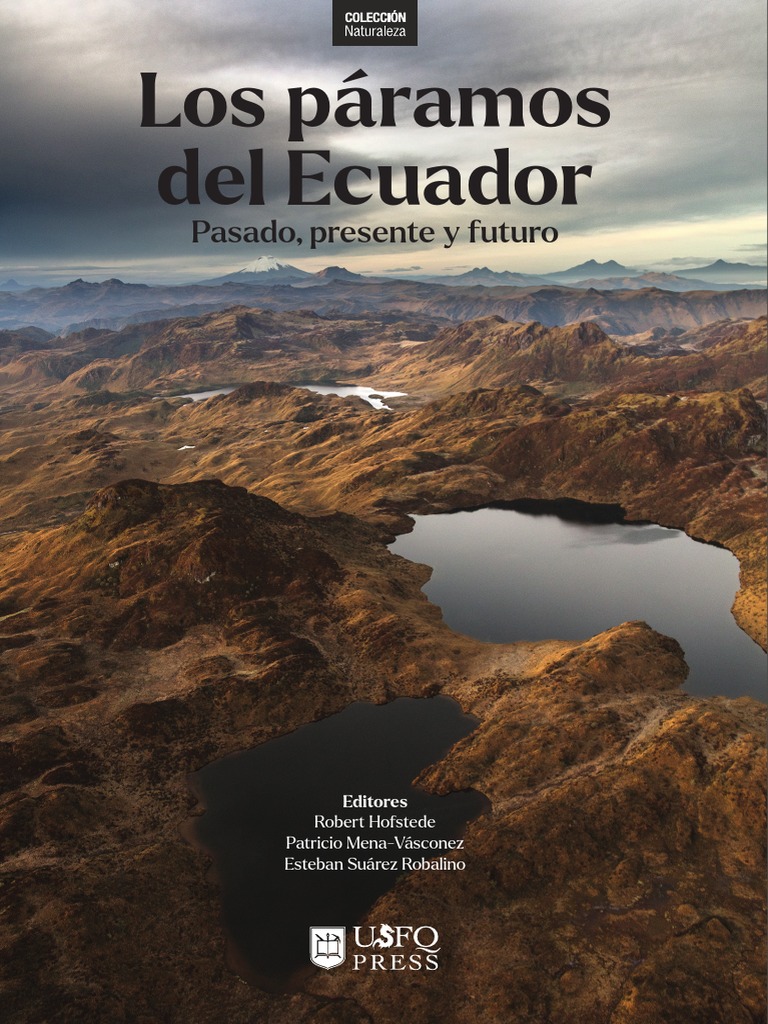 Los+Páramos+Del+Ecuador +Pasado,+Presente+y+Futuro | PDF | Ecuador ...