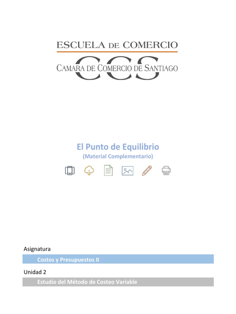 costos_y_presupuestos_ii_u2_material_complementario_punto_de_equilibrio (1) | PDF | Presupuesto ...