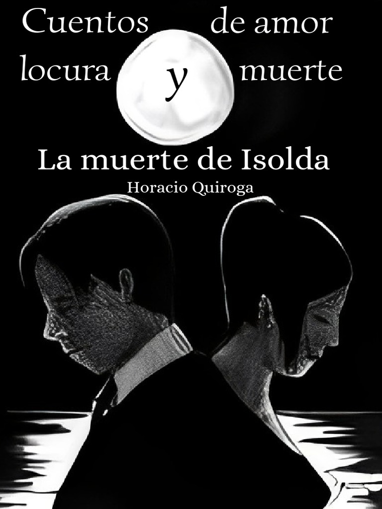 La muerte de Isolda: Resumen y análisis | PDF | Clásicos