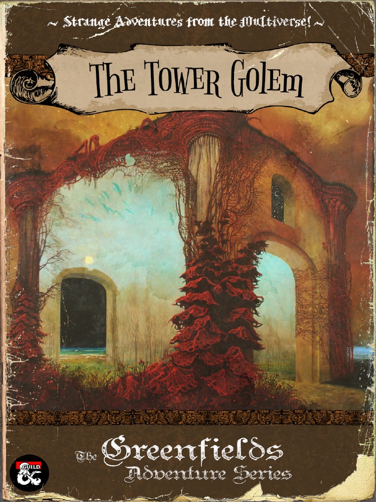 5E - Player Stronghold - Adventure Pt-2 - Tower Golem | PDF