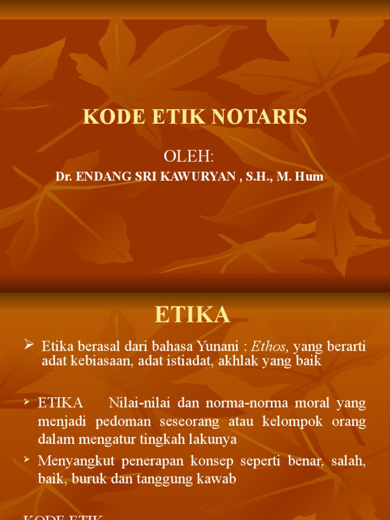 Kode Etik Notaris Bu Endang-1 | PDF
