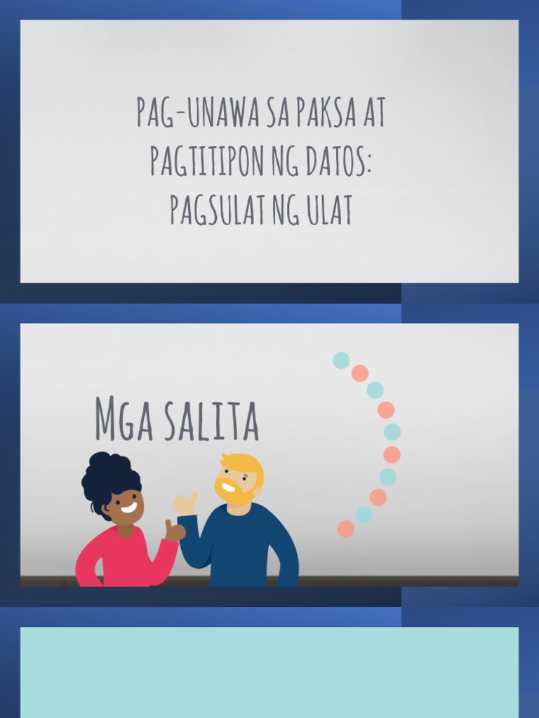 Aralin 12 Pag-Unawa at Pagtitipon NG Datos Pagsulat NG Ulat | PDF
