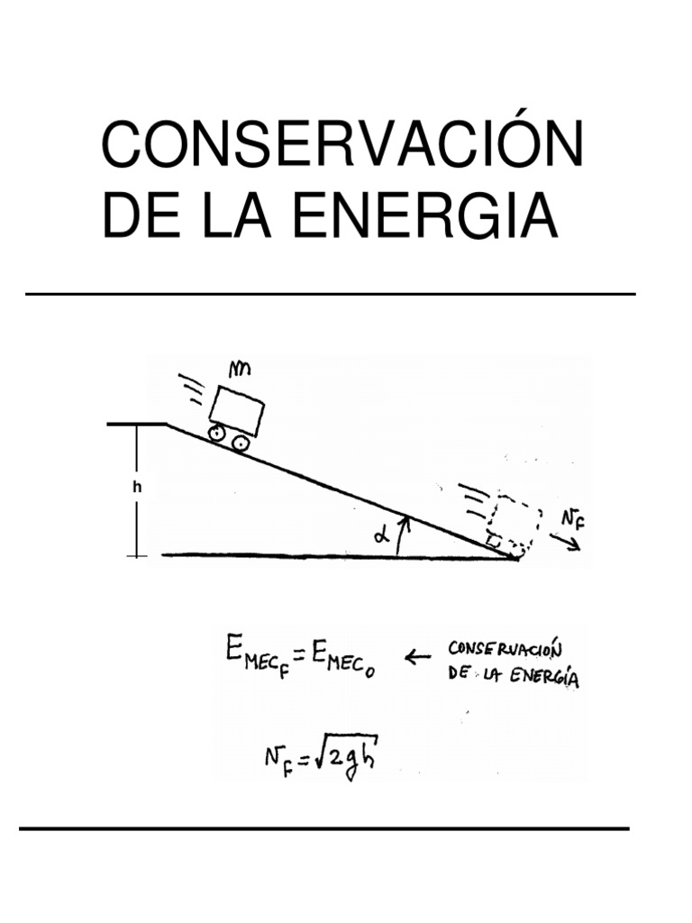 Conservación de La Energía - Teoría | PDF | Fuerza | Energía cinética