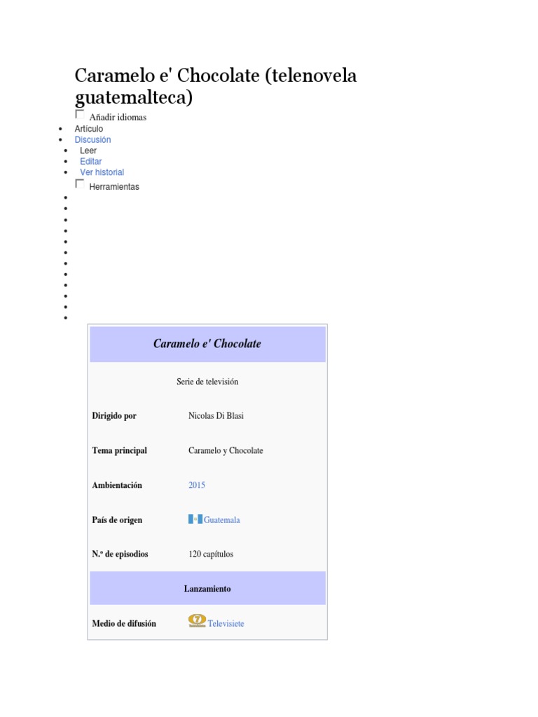 Caramelo E' Chocolate (Telenovela Guatemalteca) | PDF