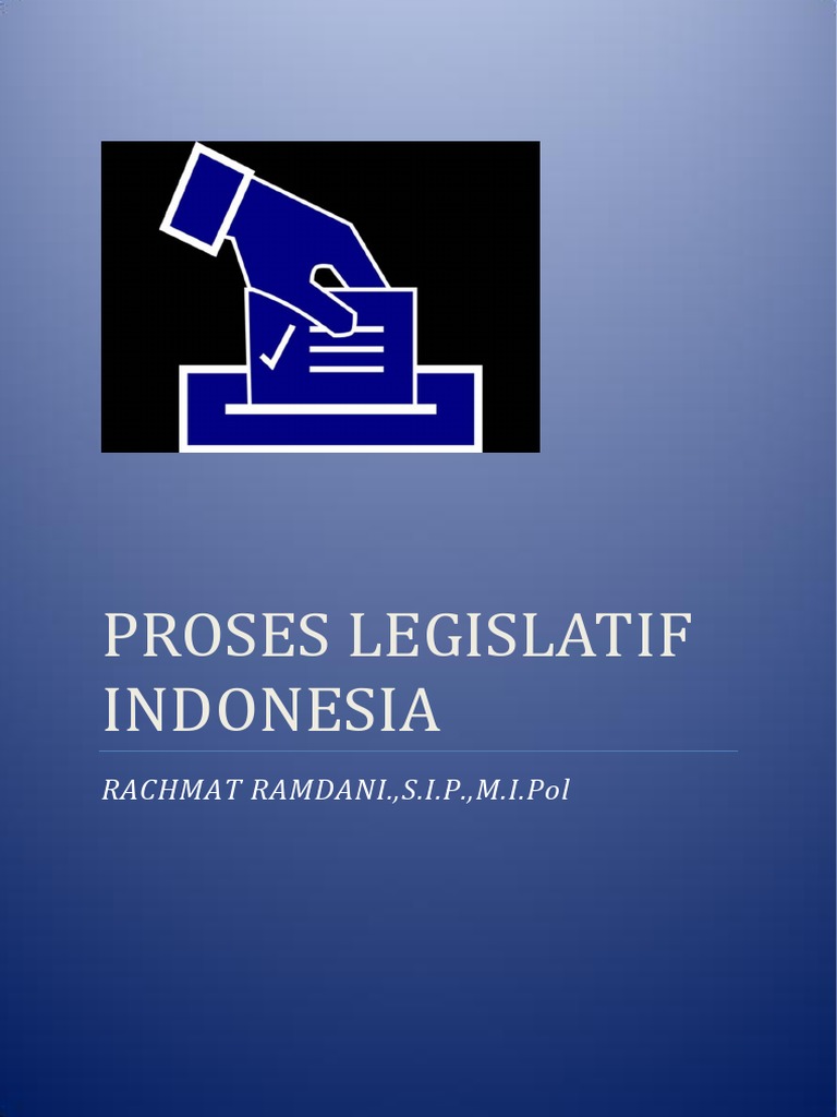 Bahan Ajar Proses Legislatif Di Indonesia | PDF