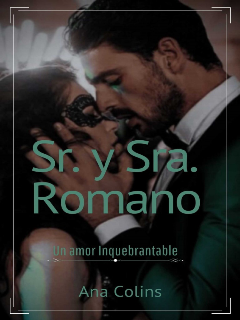 Sr. y Sra. Romano. Completo | PDF | Verdad | Amor