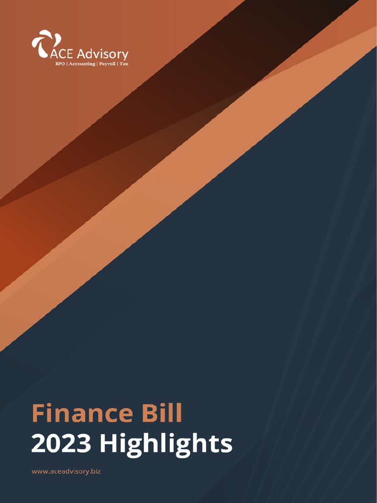 ACE Advisory - Finance Bill 2023 Highlights | PDF | Taxes | Value Added Tax