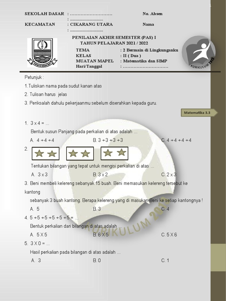 Soal Pas Kelas 2 Tema 2 MTK & SBDP 2021 | PDF