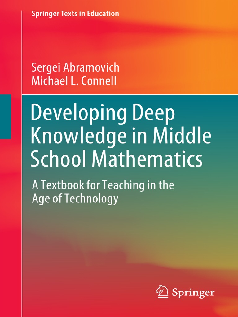 (Springer Texts in Education) Sergei Abramovich, Michael L. Connell ...
