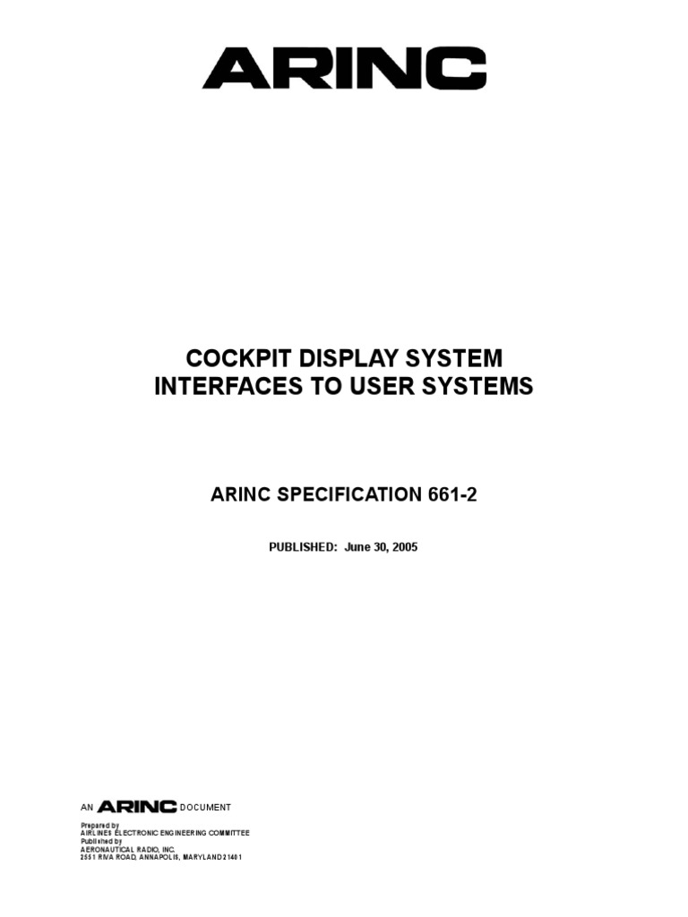Cockpit Display System Interfaces To User Systems: Arinc Specification ...