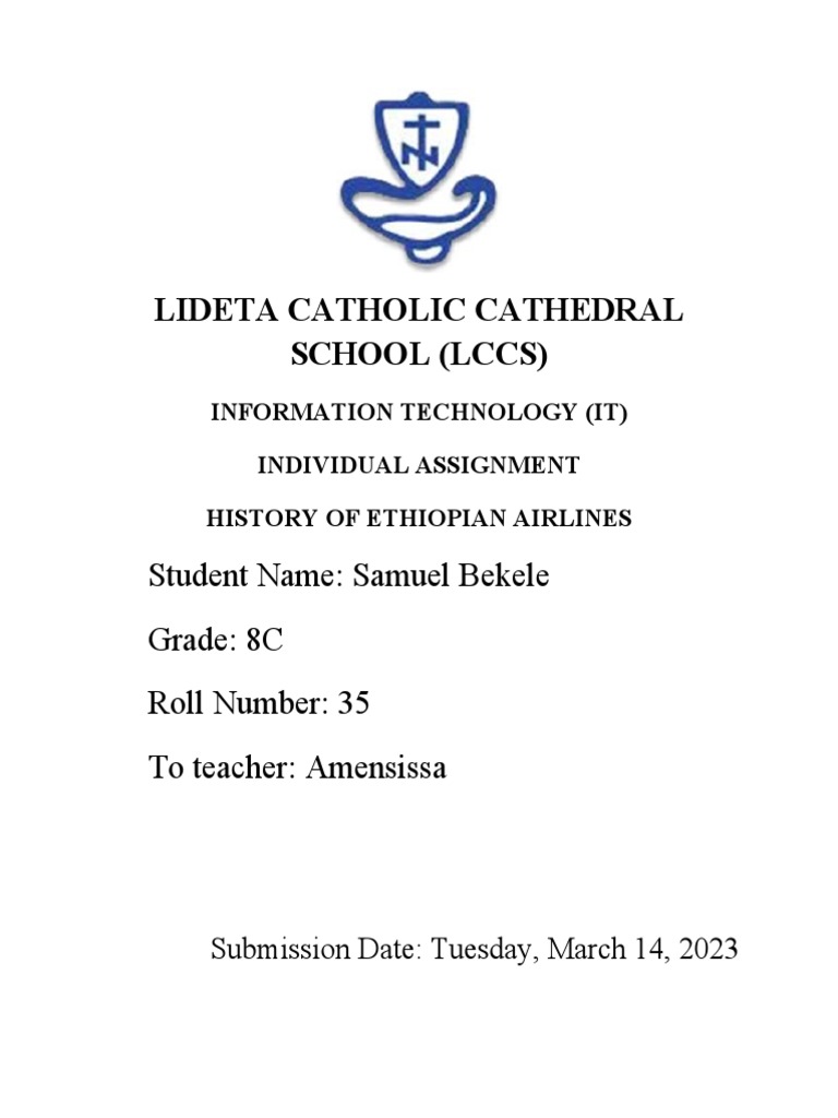 Lideta Catholic Cathedral School (LCCS) : Student Name: Samuel Bekele ...