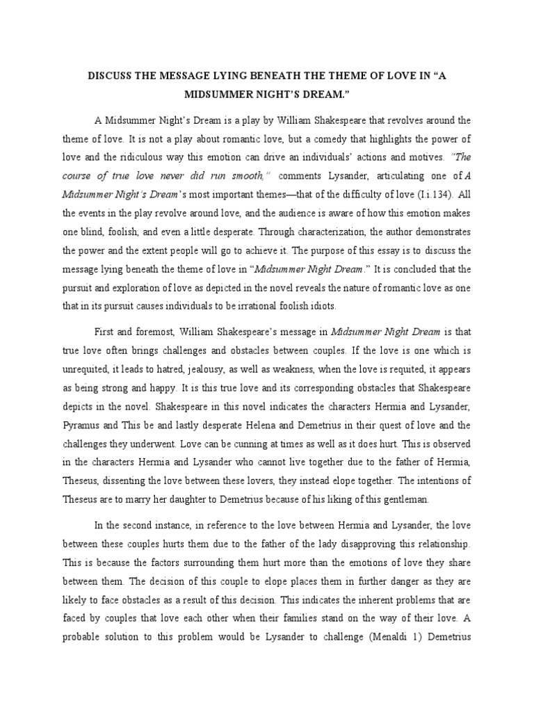DISCUSS THE MESSAGE LYING BENEATH THE THEME OF LOVE IN MIDSUMMER NIGHT ...