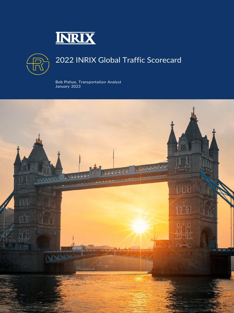 Pishue 2003 2022 INRIX Traffic Scorecard Report | PDF | Commuting | Traffic Congestion