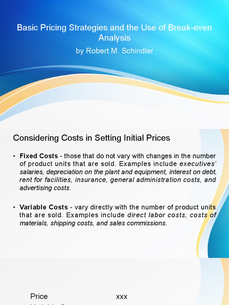 5Basic-Pricing-Strategies-and-the-Use-of-Break-even-Analysis-2 | PDF | Business Process | Economies