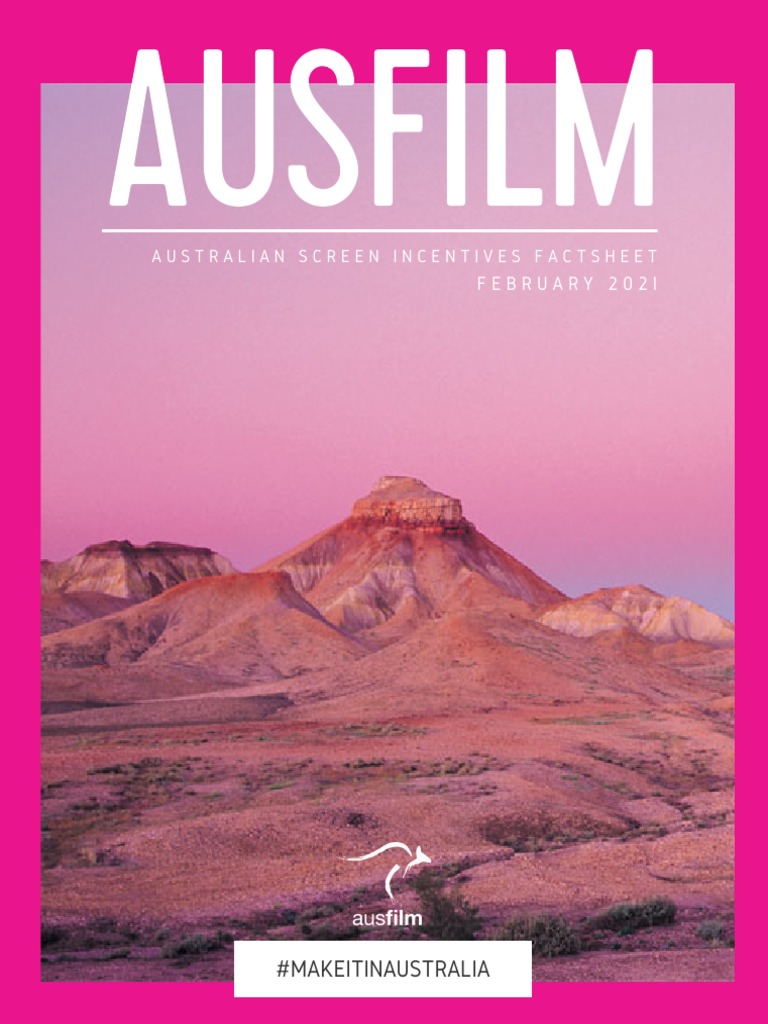 AUSFILM - Australian Screen Incentives Feb21 | PDF