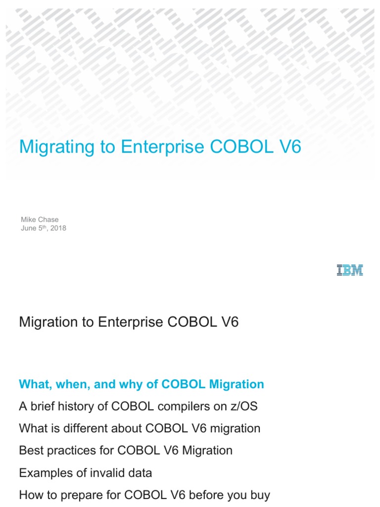 COBOL V6 Migration 20180605 0 | PDF | Computer Program | Programming