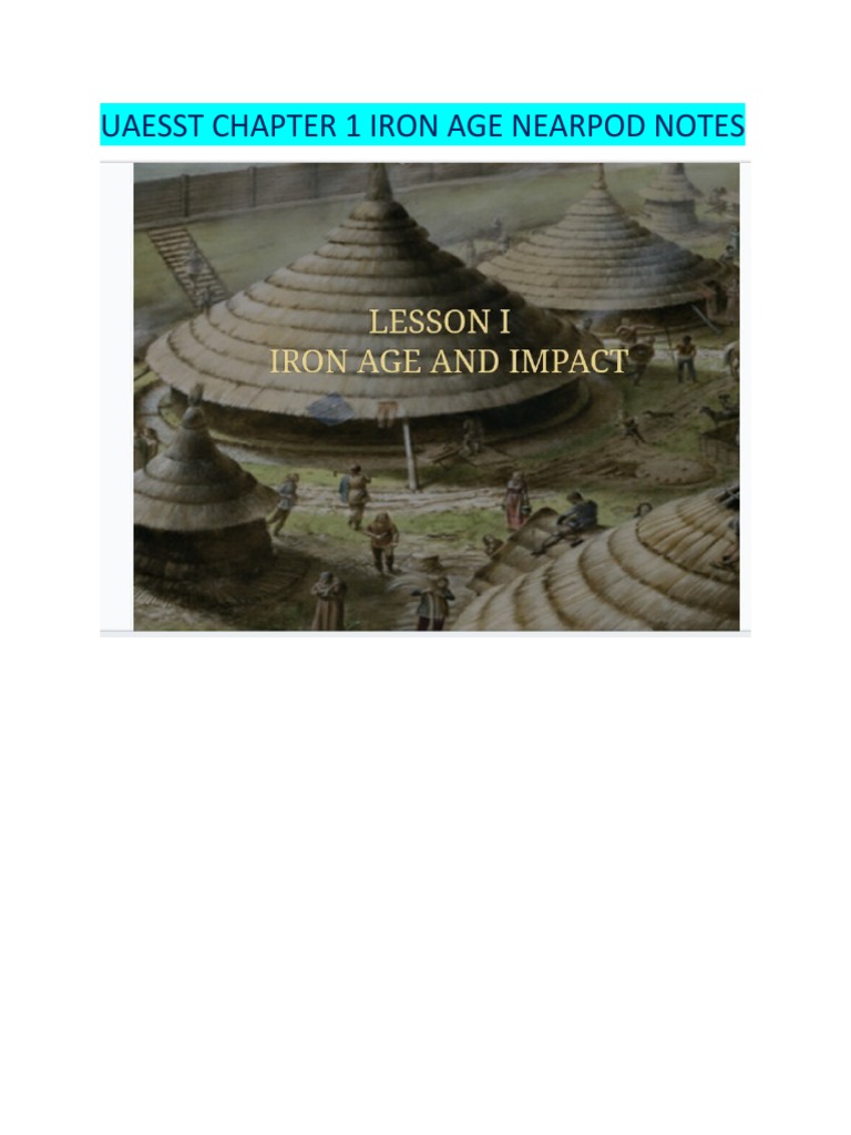 Uaesst Chapter 1 Iron Age Nearpod Notes | PDF