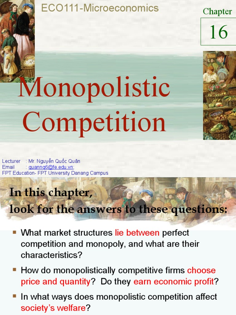 ECO111-CHAPTER 16-Monopolistic Competition | PDF | Monopoly | Profit ...