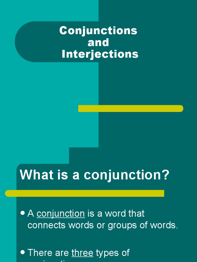 Conjunctions Interjections | PDF | Semantic Units | Linguistics