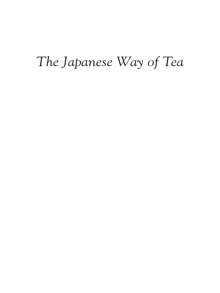 Sen XV Soshitsu - The Japanese Way of Tea - From Its Origin in China To ...