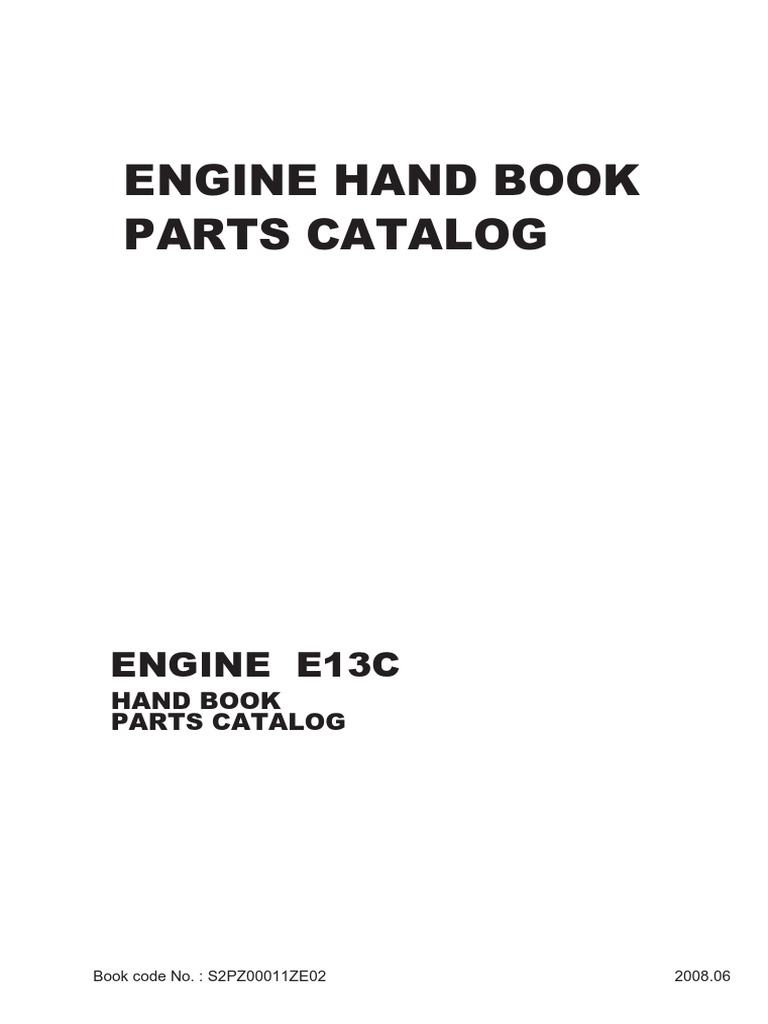 Hino Engine Hand Book E13c (S2pz00011ze02) (08.06) | PDF | Engines | Horsepower