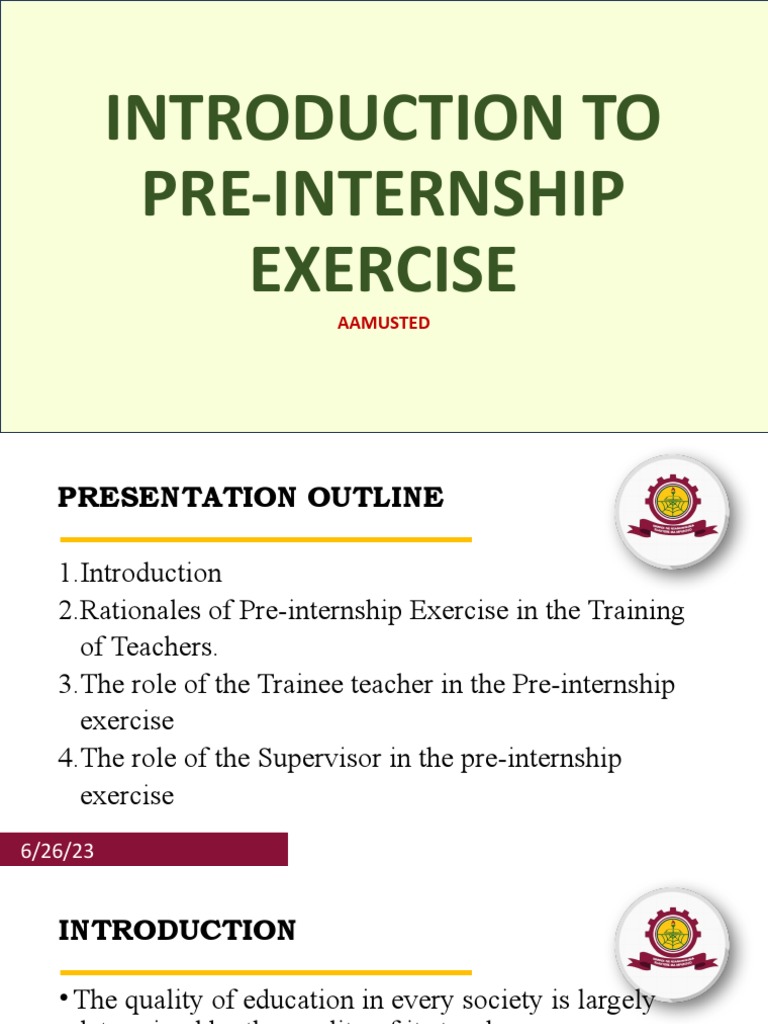 Introduction To Pre-Internship Exercise | PDF | Teachers | Learning