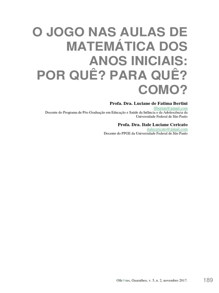 TEXTO 06 BERTINI e CERICATO O Jogo Nas Aulas de Matemtica Dos Anos Iniciais | PDF | Aprendizado ...