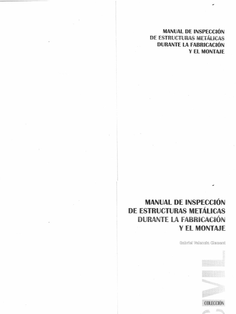 Manual de Inspeccion de Estructuras Metalicas 2 | PDF