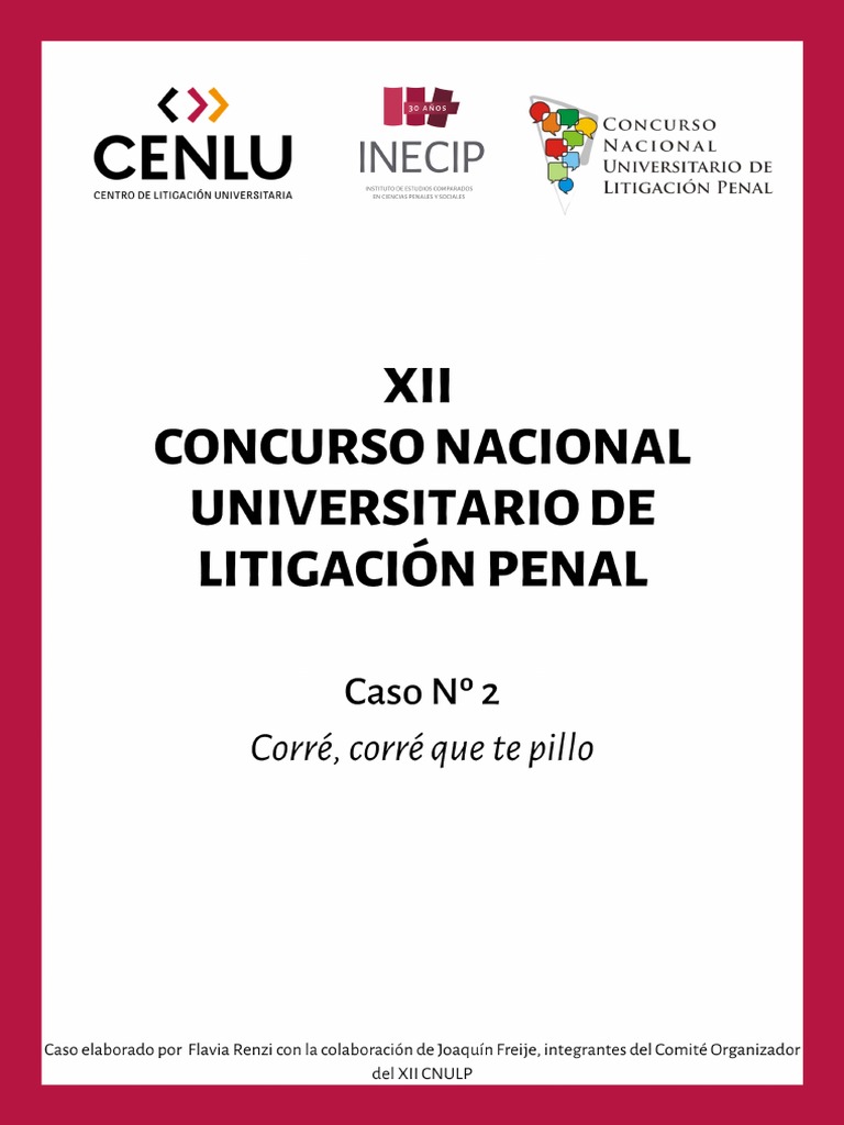 XII CNULP - Caso 2 - Corre, Corre Que Te Pillo 2 | PDF | Cartucho (armas de fuego) | Calibre