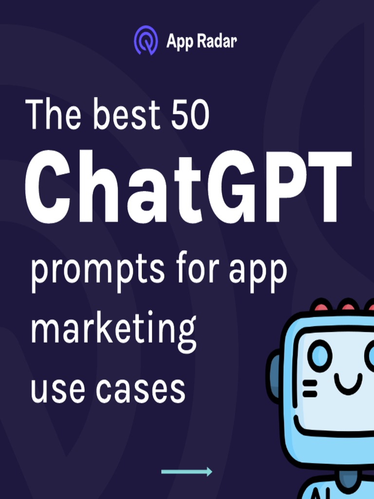 The Best 50 ChatGPT Prompts For App Marketing | PDF | Google Play | Mobile App