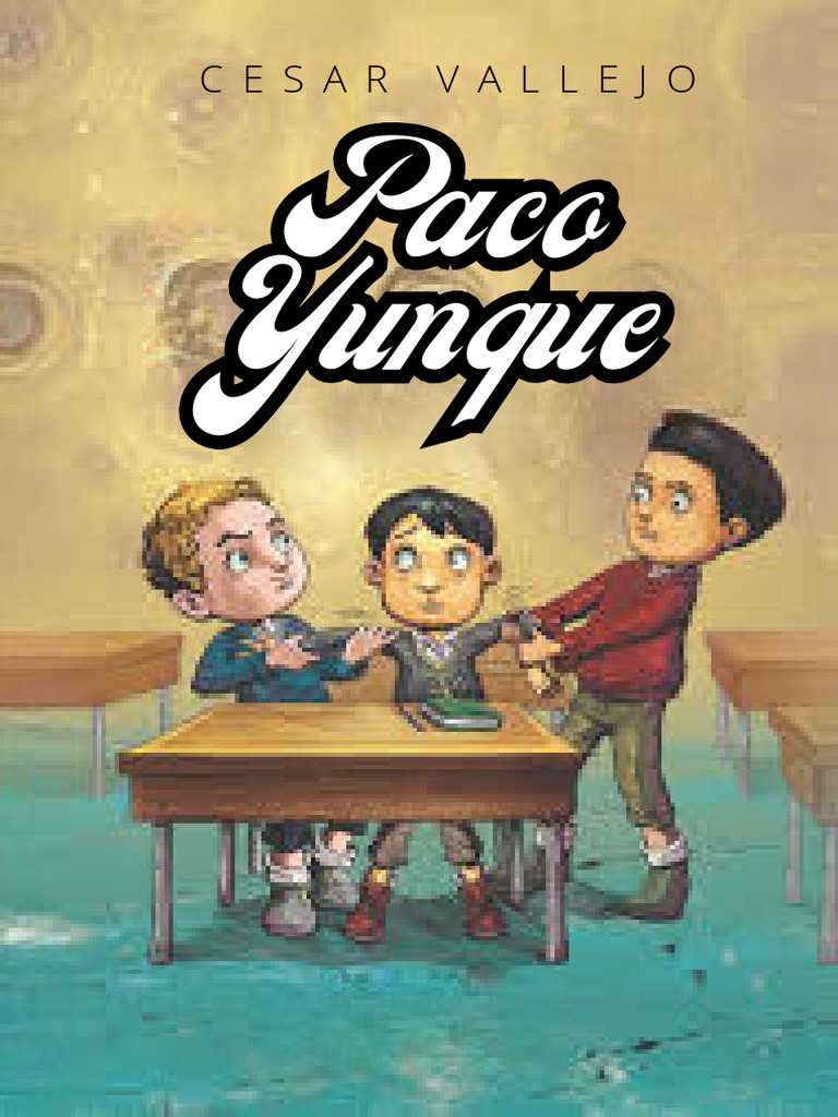 Paco Yunque | PDF | Literatura en español | Poesía