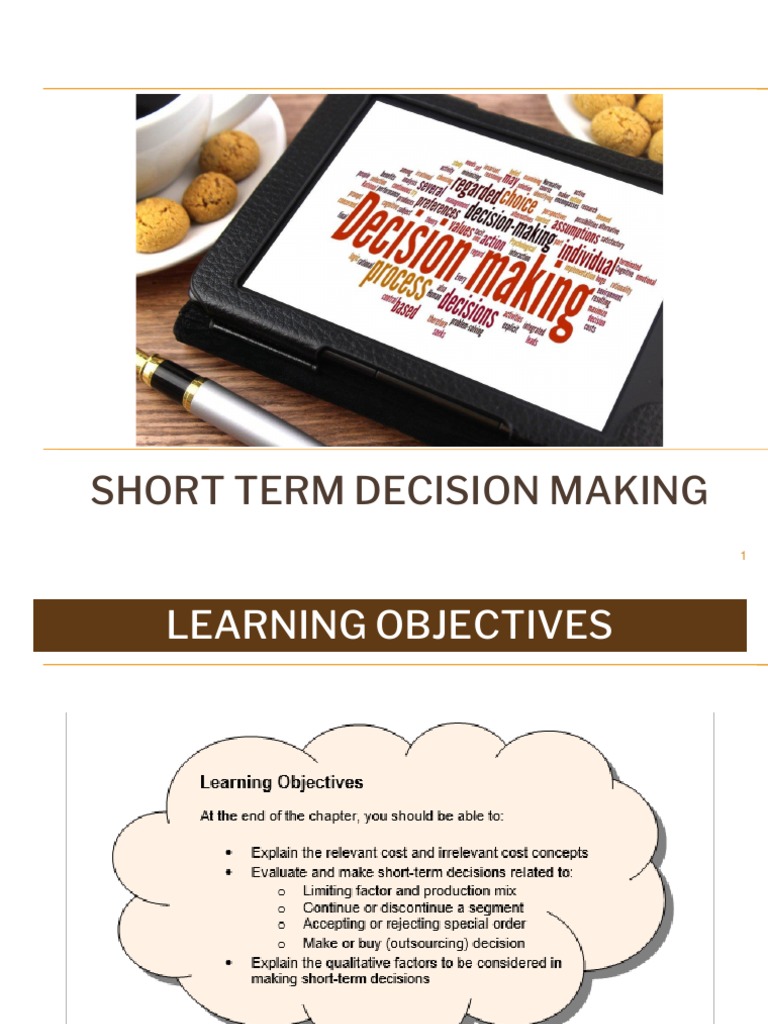 3.0 Short Term Decision Making | PDF | Cost | Labour Economics