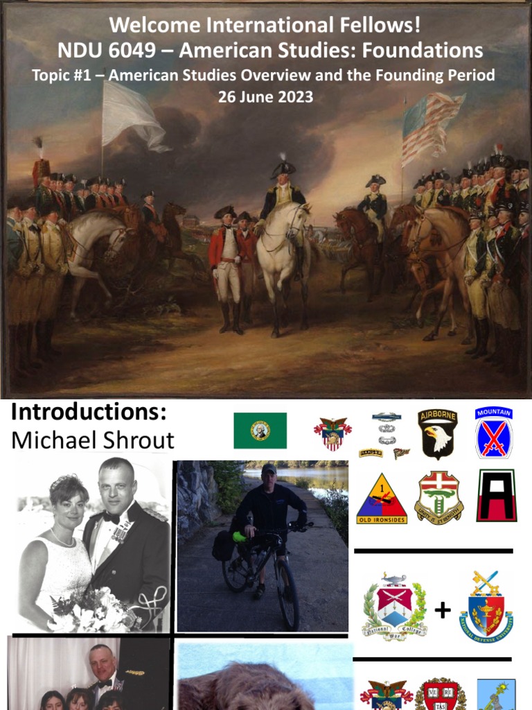 Topic 1 - American Studies Overview and Intro To The Founding Period ...