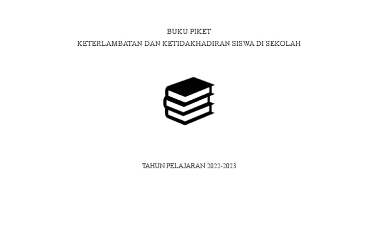 Cover Buku Piket Keterlambatan Siswa | PDF