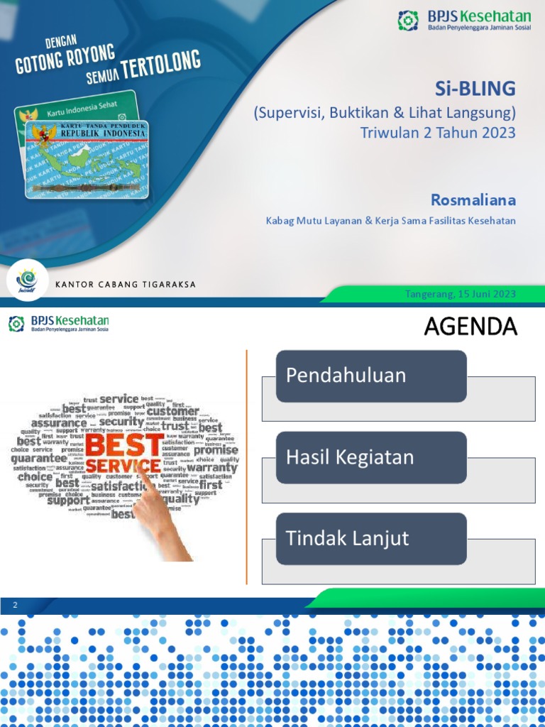 Monev Pelaksanaan Kegiatan Si-BLING Triwulan 2 Tahun 2023 | PDF