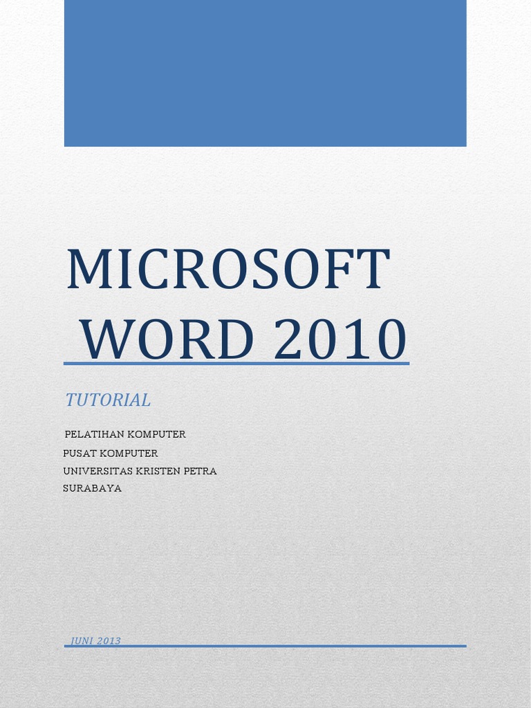 Microsoft Word 2010: Tutorial | PDF